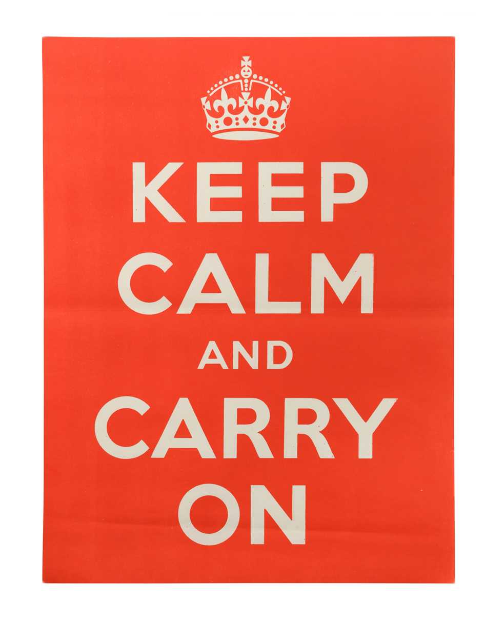 Lot 195 - 'Keep Calm & Carry On', a World War II